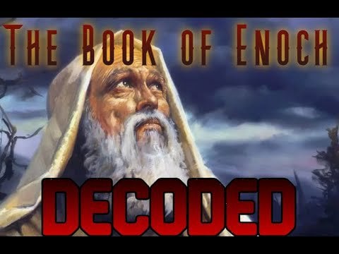The Book of Enoch Explained and Decoded - UFO FEED