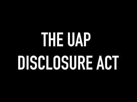 The UAP Disclosure Act of 2023 is in danger of being defeated. Please ...