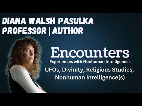 Encounters: Experiences with Nonhuman Intelligences w/ Diana Walsh ...