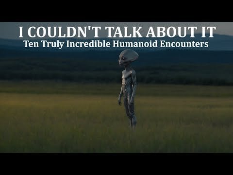 I Couldn’t Talk About It: Ten Truly Incredible Humanoid Encounters ...
