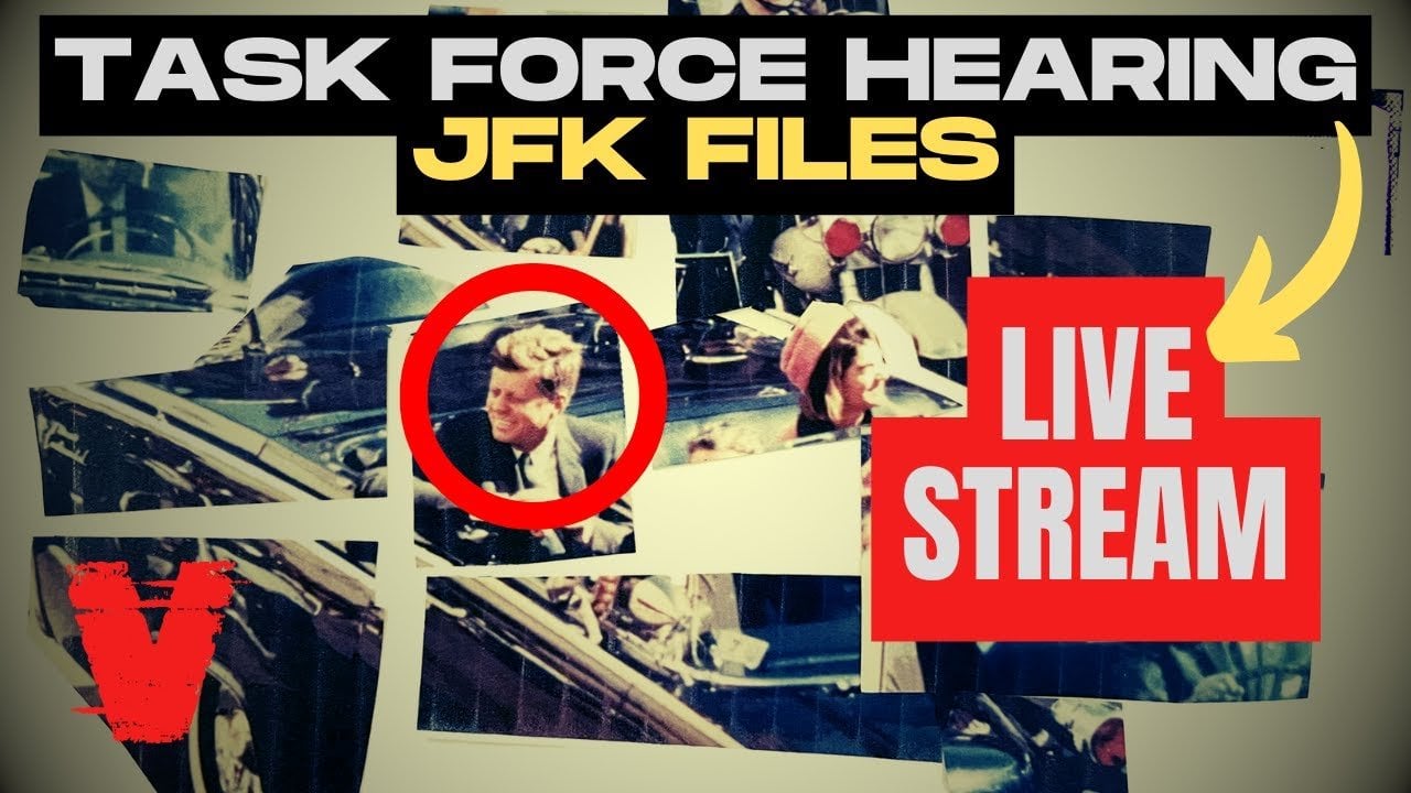 LIVE STREAM: Task Force Hearing (JFK FILES) - Will give us an ...