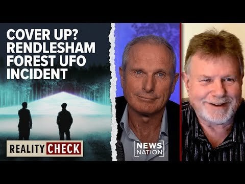Secrets from the Rendlesham Forest incident | Reality Check – UFO FEED