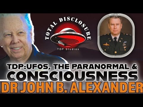 Col. John B. Alexander on UFOs, Psychic Spies & Forbidden Truths| The ...