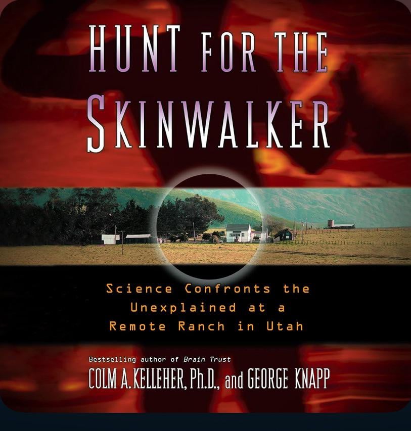 Opinions on Hunt for the Skinwalker by Colm Kelleher and George Knapp ...