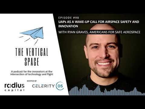 Ryan Graves interview on Vertical Space - UFO FEED